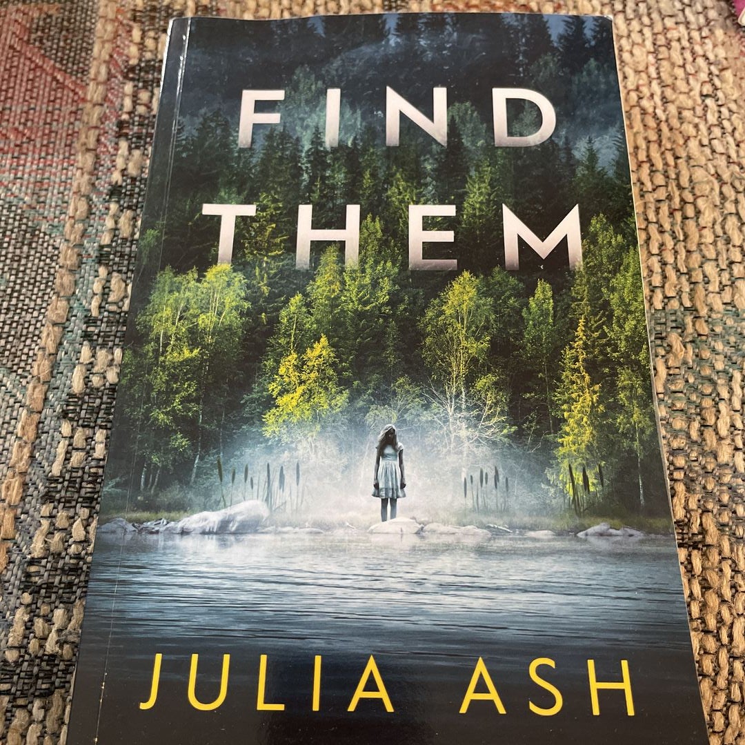 Find Them by Julia Ash