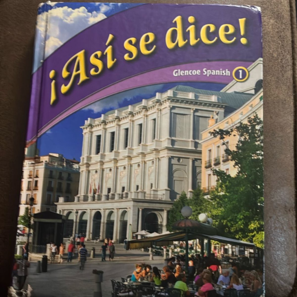 ¡Así Se Dice! Level 1, Student Edition by McGraw Hill