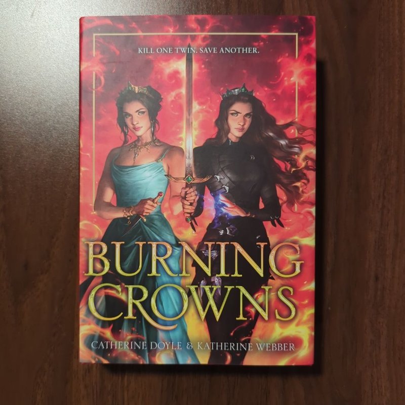 Burning Crowns by Catherine Doyle, Katherine Webber
