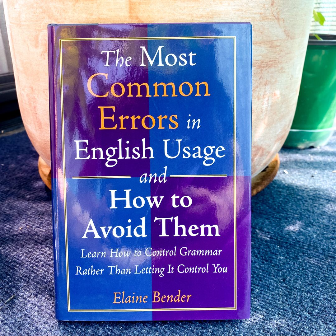The Most Common Errors in English Usage and How to Avoid Them by Elaine ...