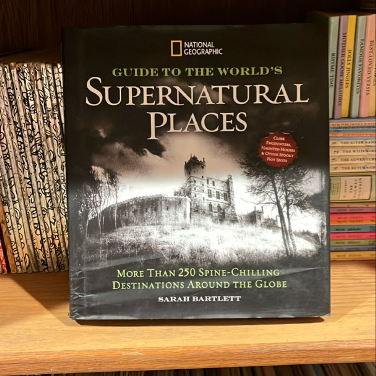 National Geographic Guide to the World's Supernatural Places by Sarah ...