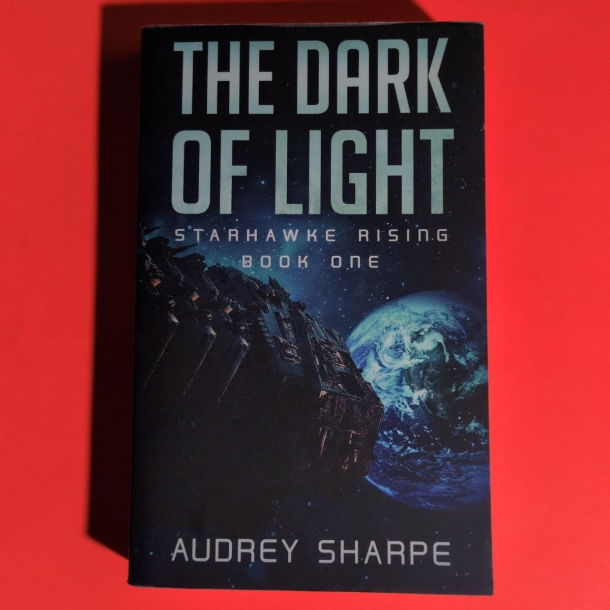 The Dark of Light by Audrey Sharpe
