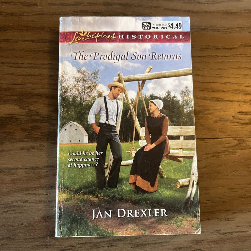 The Prodigal Son Returns by Jan Drexler