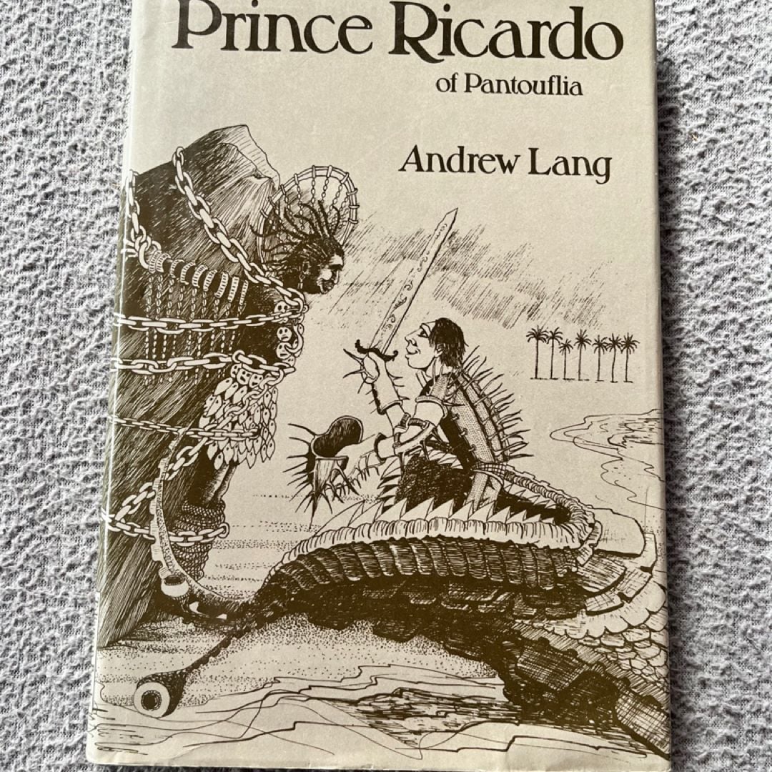 Prince Ricardo of Pantouflie by Andrew Lang, Hardcover | Pangobooks
