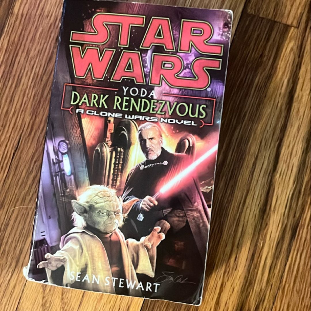 Yoda: Dark Rendezvous: Star Wars Legends by Sean Stewart