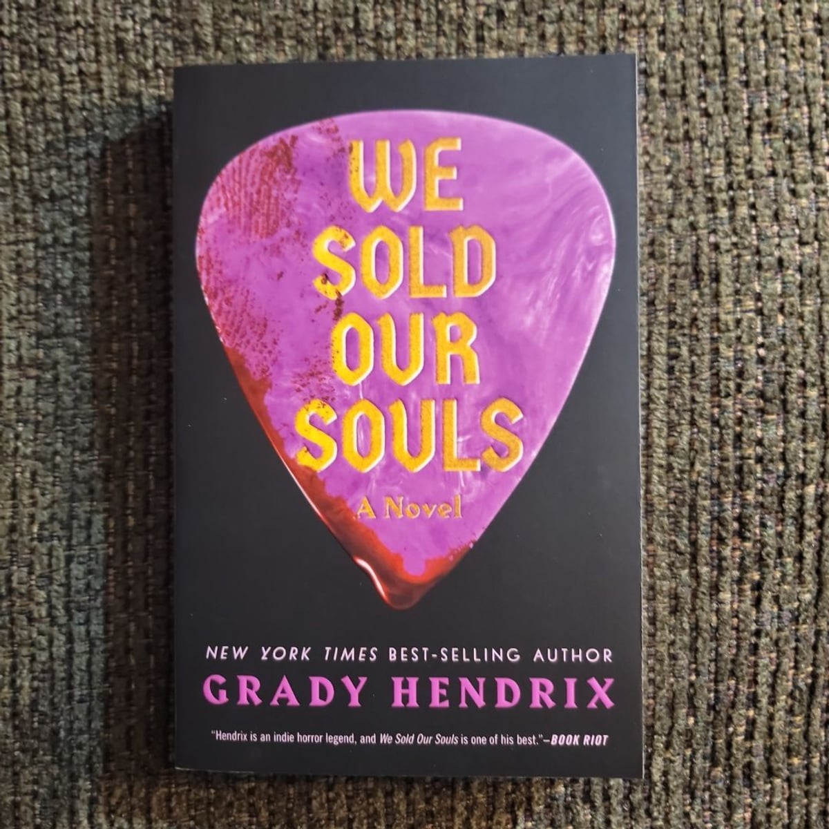 We Sold Our Souls by Grady Hendrix
