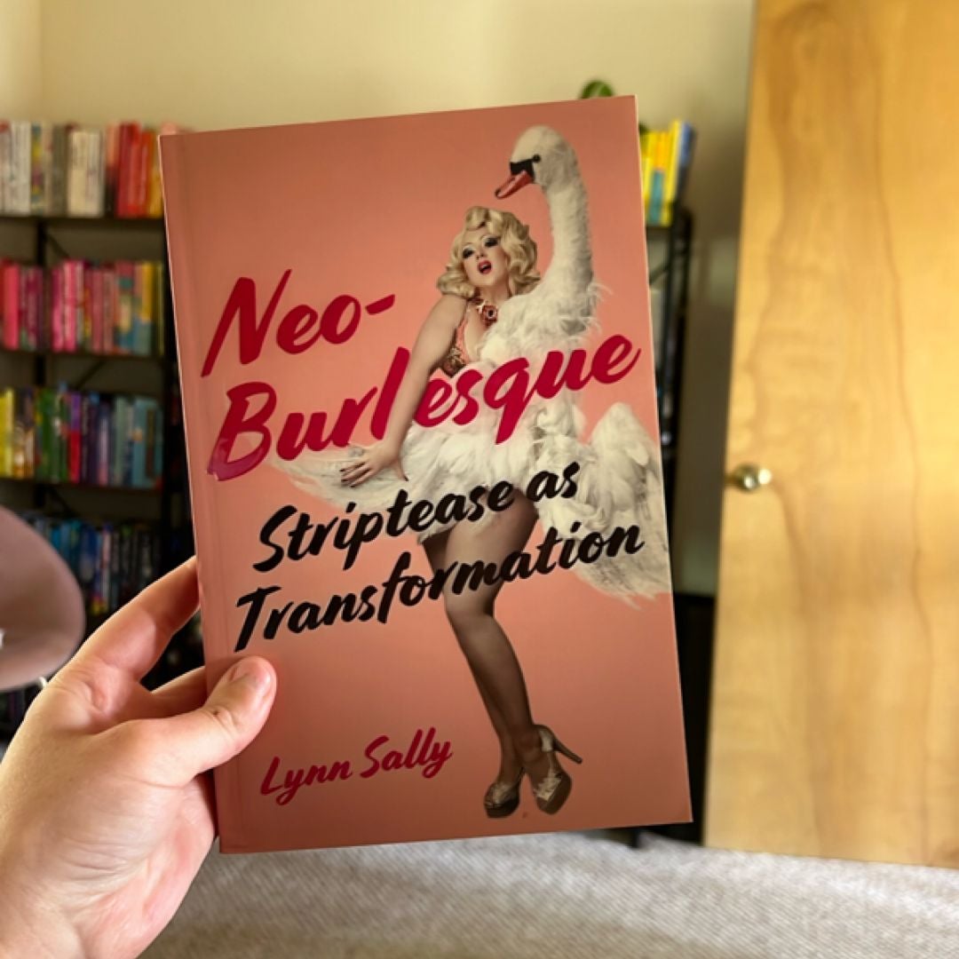 Neo-Burlesque by Lynn Sally