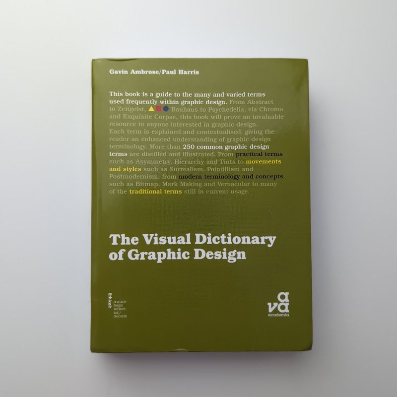The Visual Dictionary of Graphic Design by Gavin Ambrose, Paul Harris