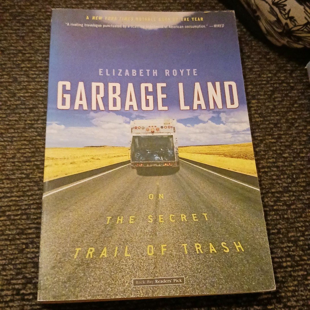 Garbage Land by Elizabeth Royte, Paperback | Pangobooks