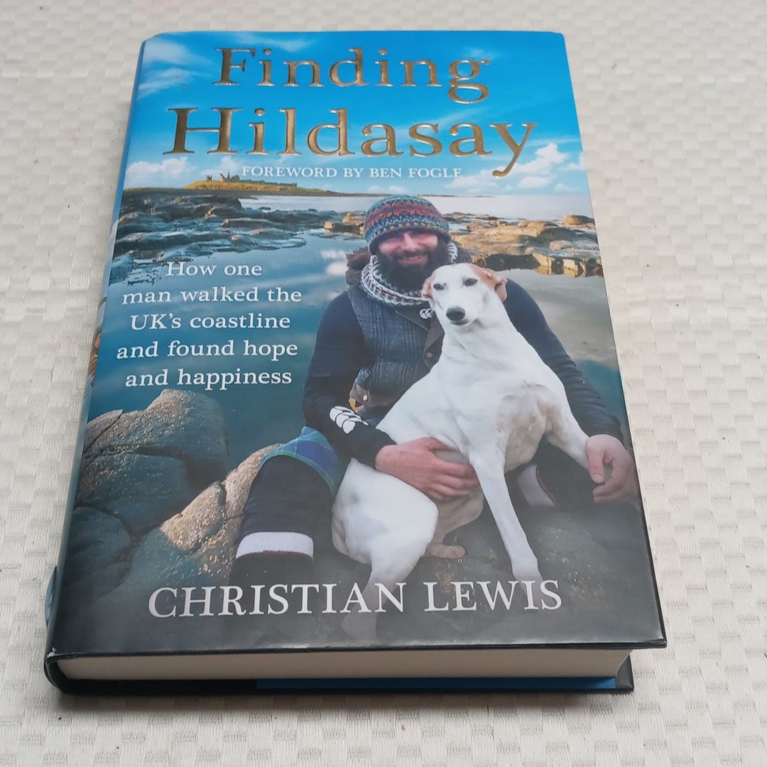 Finding Hildasay by Christian Lewis, Ben Fogle