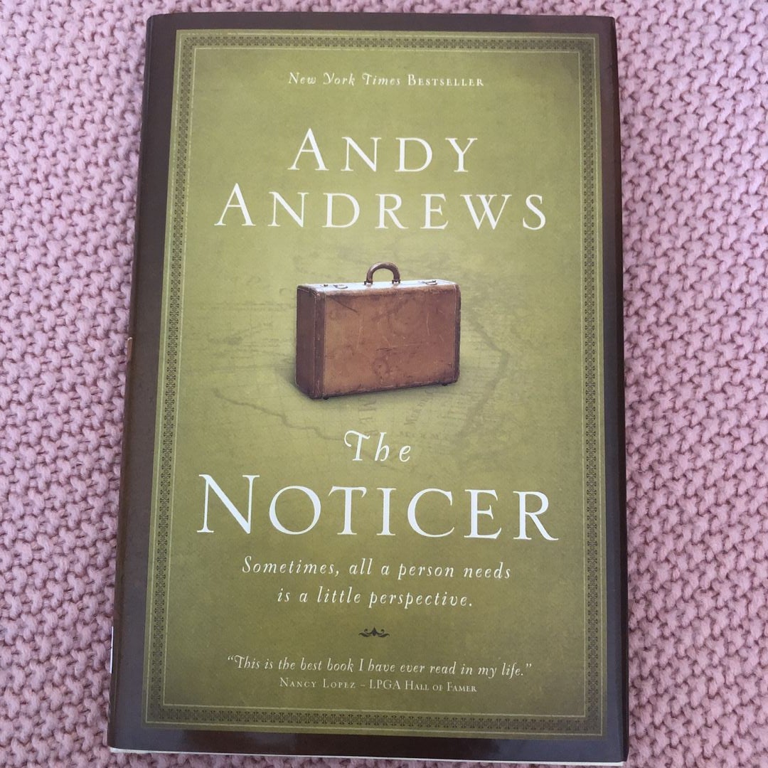 The Noticer by Andy Andrews