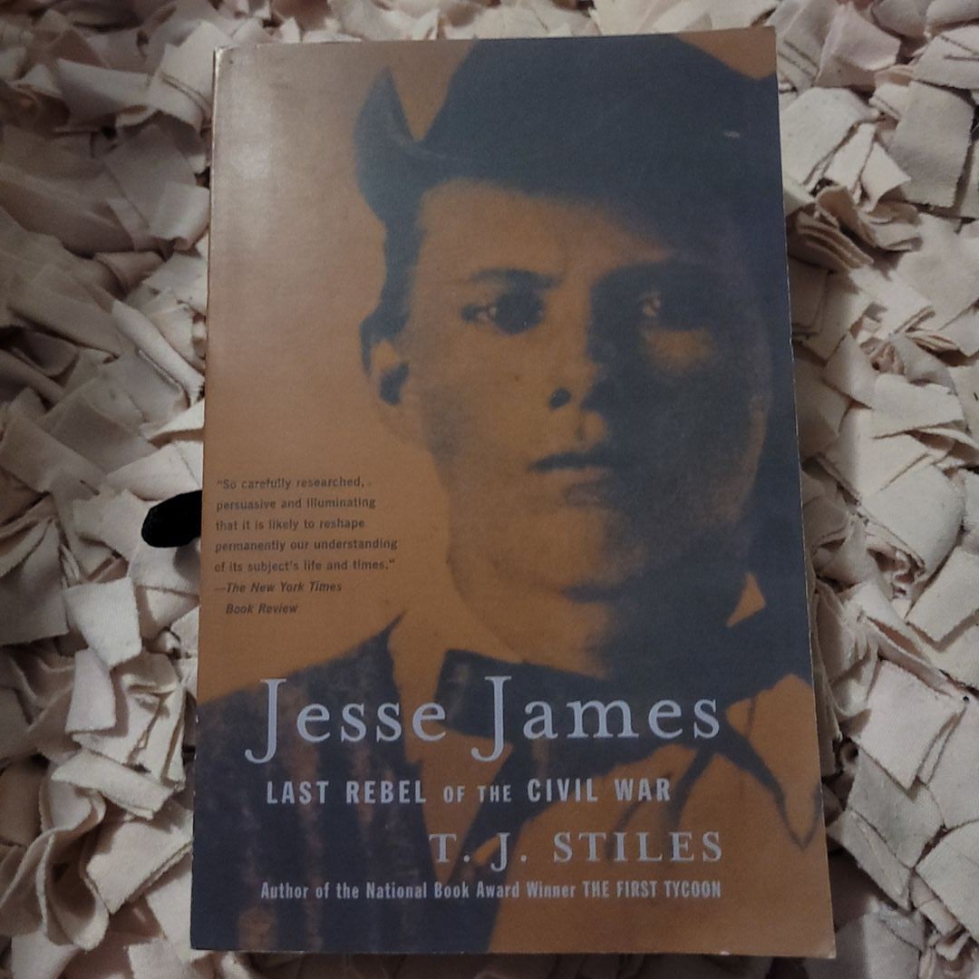 Jesse James by T. J. Stiles