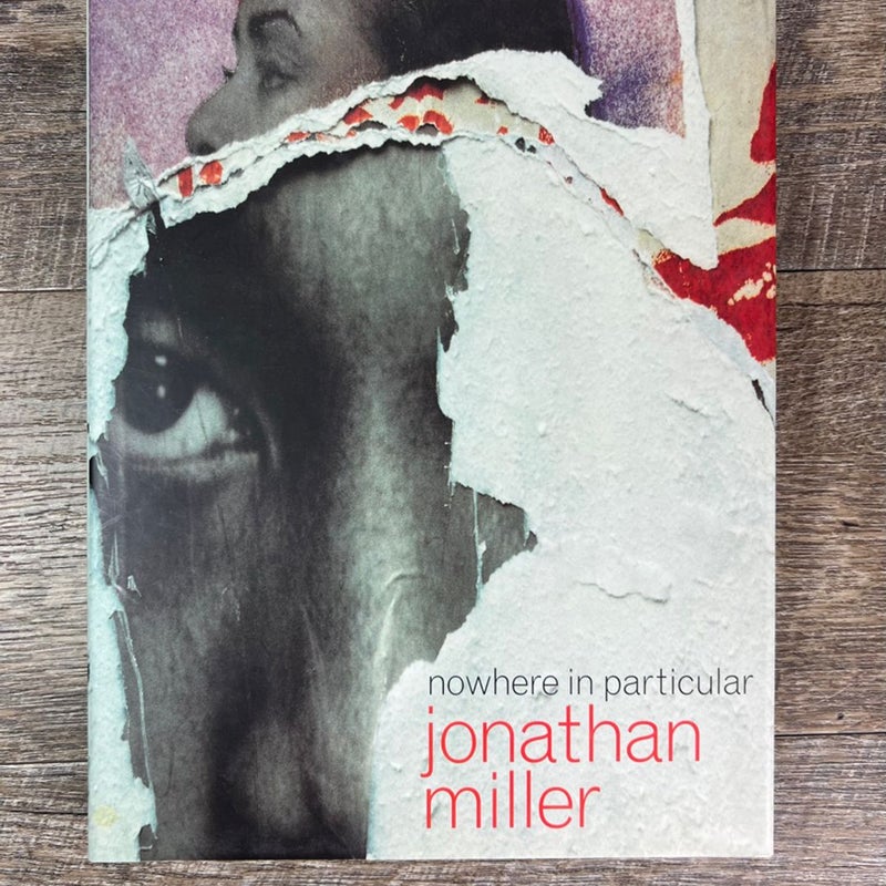 Nowhere in Particular by Jonathan Miller, Hardcover | Pangobooks