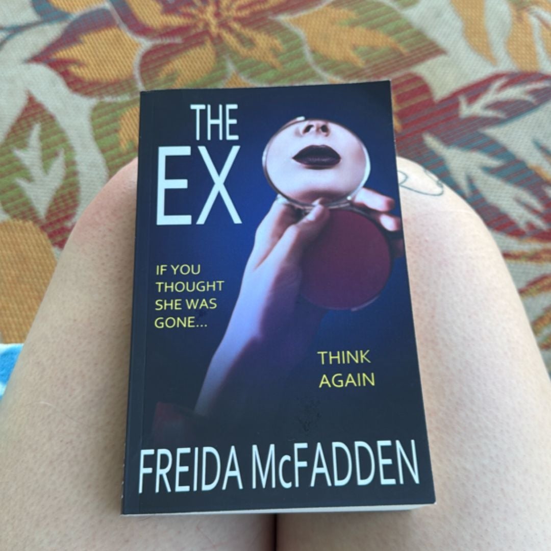 The Ex by Freida McFadden