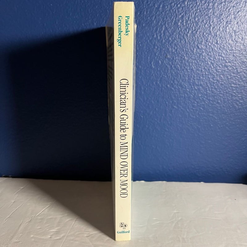 Clinician's Guide to Mind over Mood by Christine A. Padesky, Dennis ...