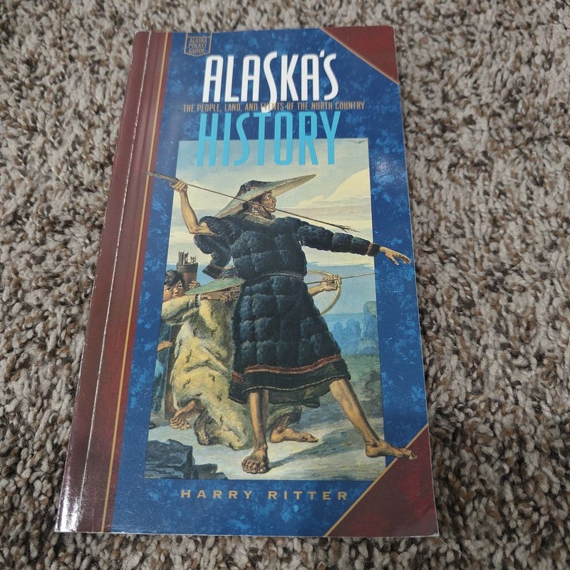 Alaska's History by Harry Ritter