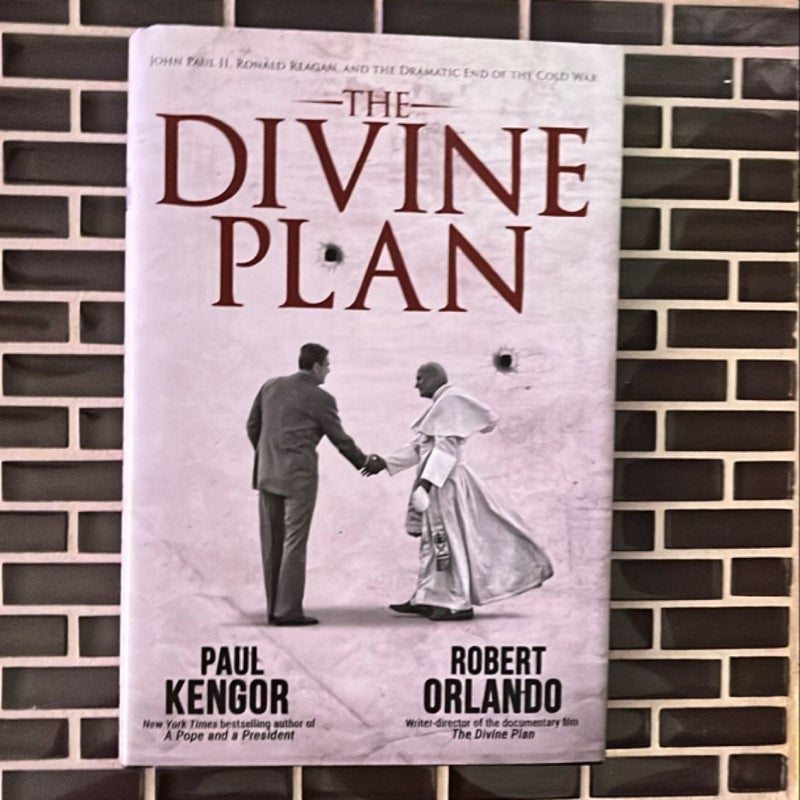The Divine Plan by Paul Kengor, Robert Orlando