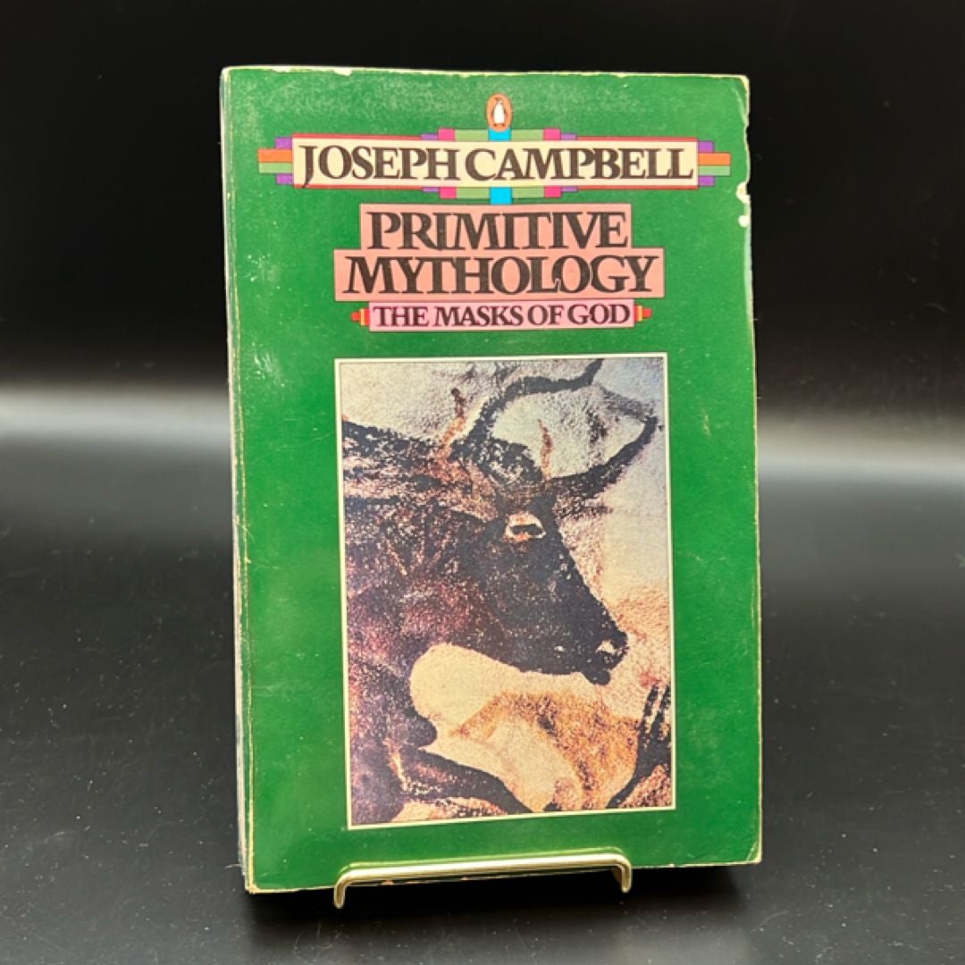 Primitive Mythology by Joseph Campbell
