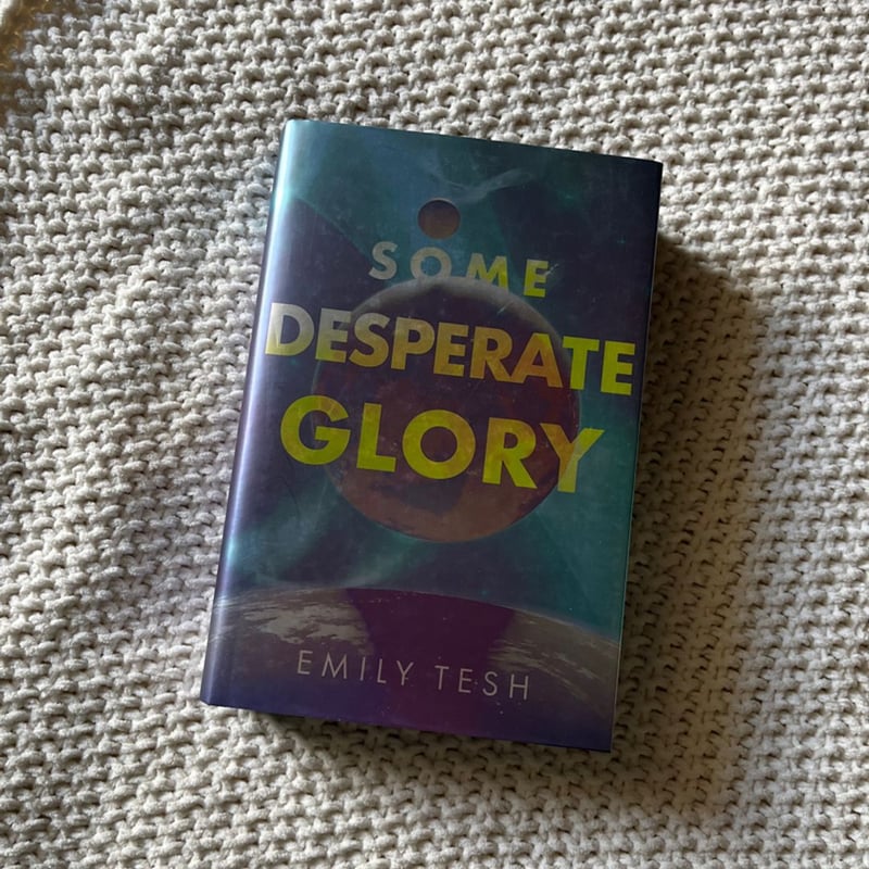 Some Desperate Glory by Emily Tesh, Hardcover | Pangobooks