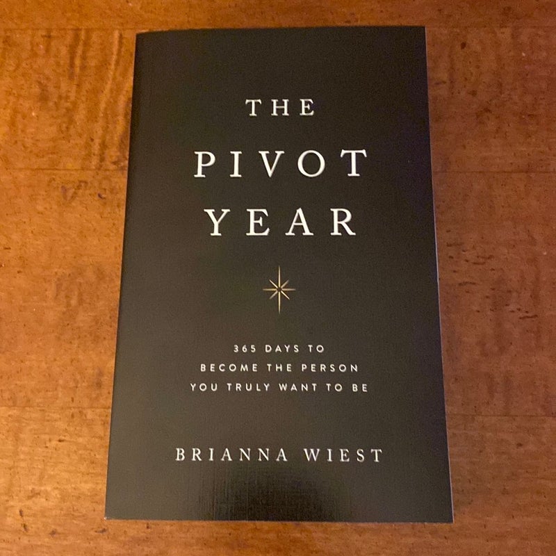 The Pivot Year by Brianna Wiest