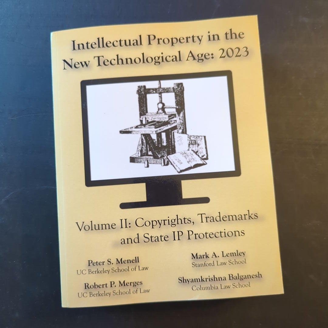 Intellectual Property in the New Technological Age 2023 Vol. II ...