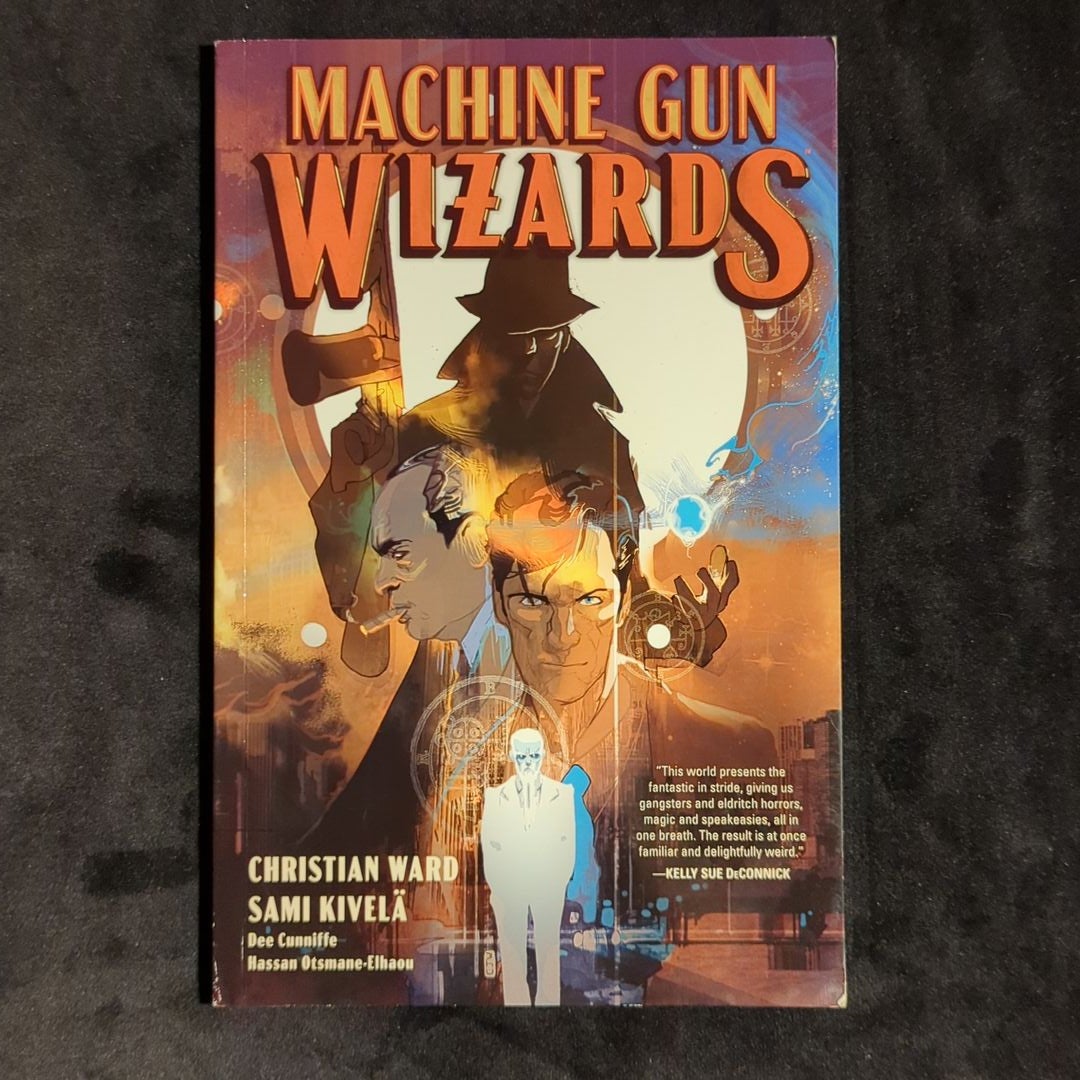 Machine Gun Wizards by Christian Ward