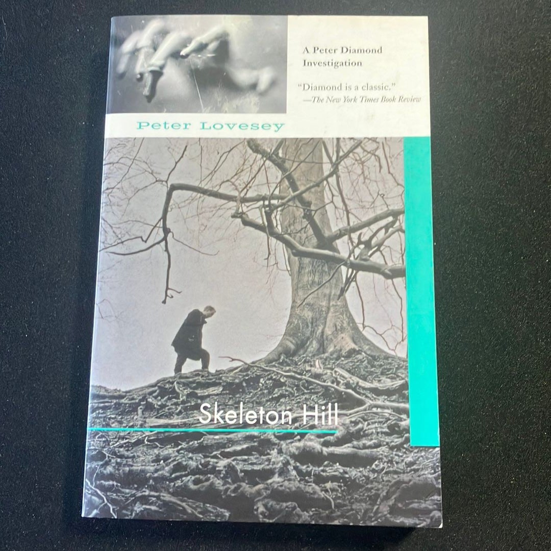 Skeleton Hill by Peter Lovesey, Paperback | Pangobooks