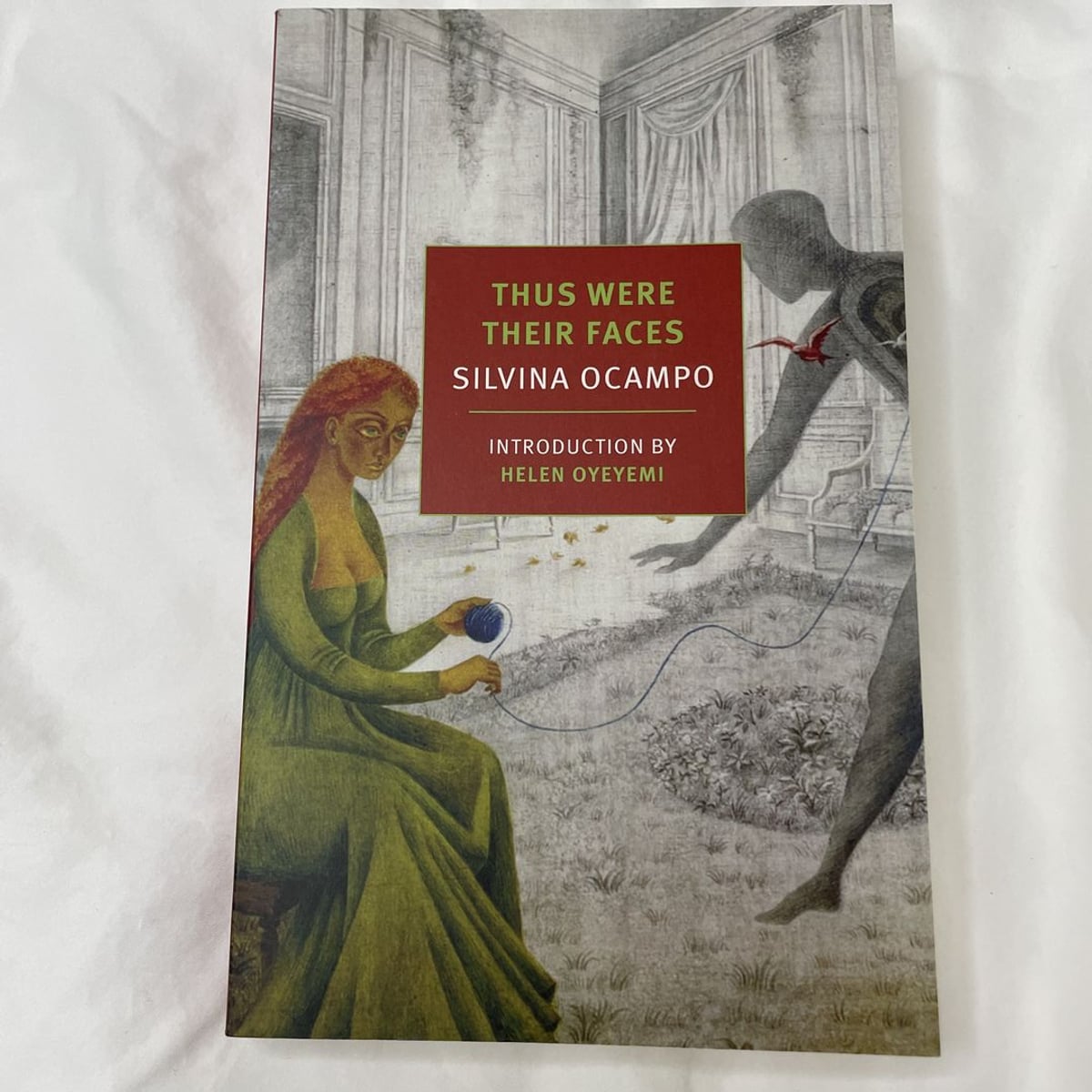 Thus Were Their Faces by Silvina Ocampo, Daniel Balderston, Jorge Luis ...