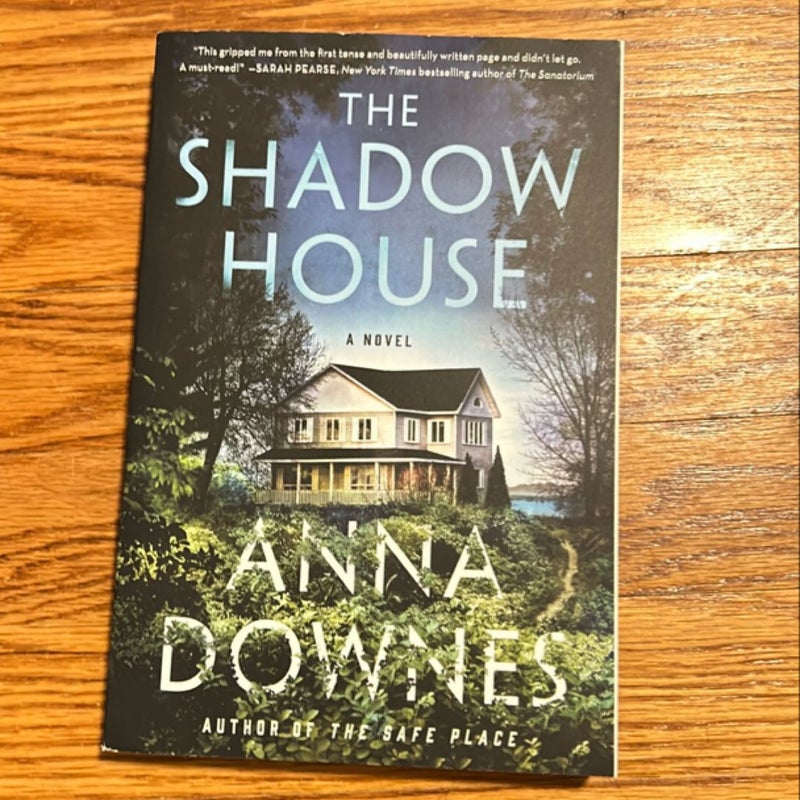 The Shadow House by Anna Downes