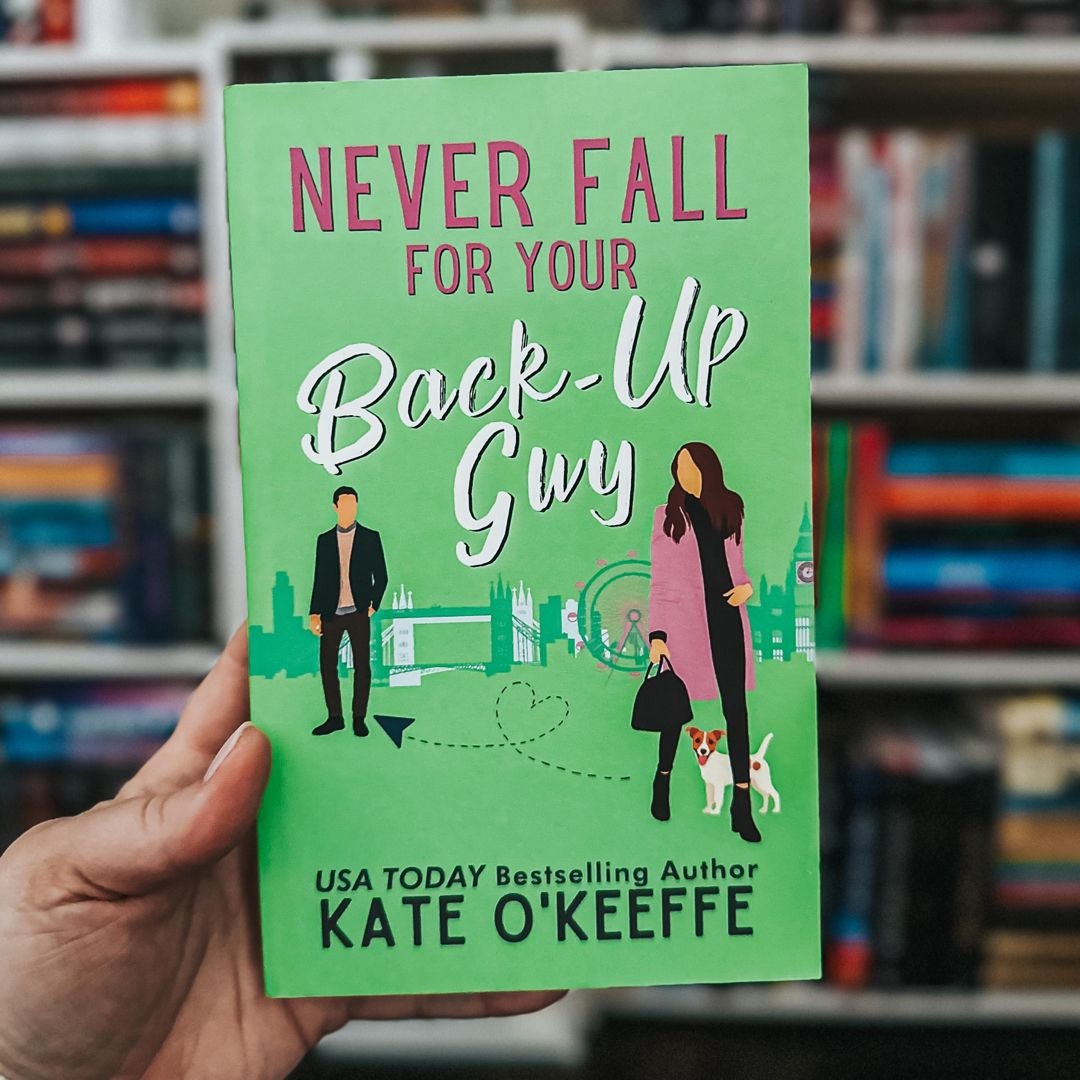 Never Fall for Your Back-Up Guy by Kate O'Keeffe, Paperback | Pangobooks