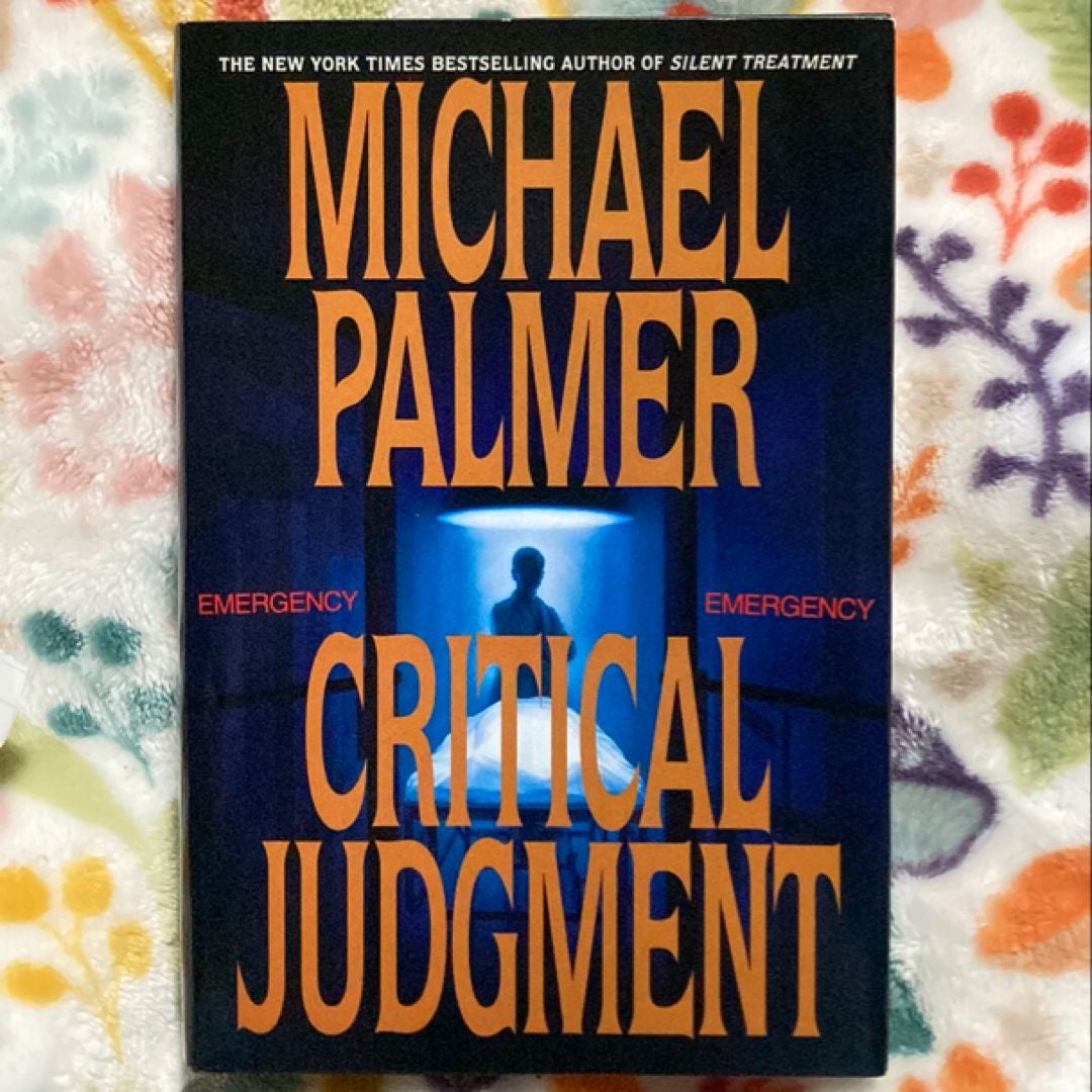 Critical Judgement by Michael Palmer