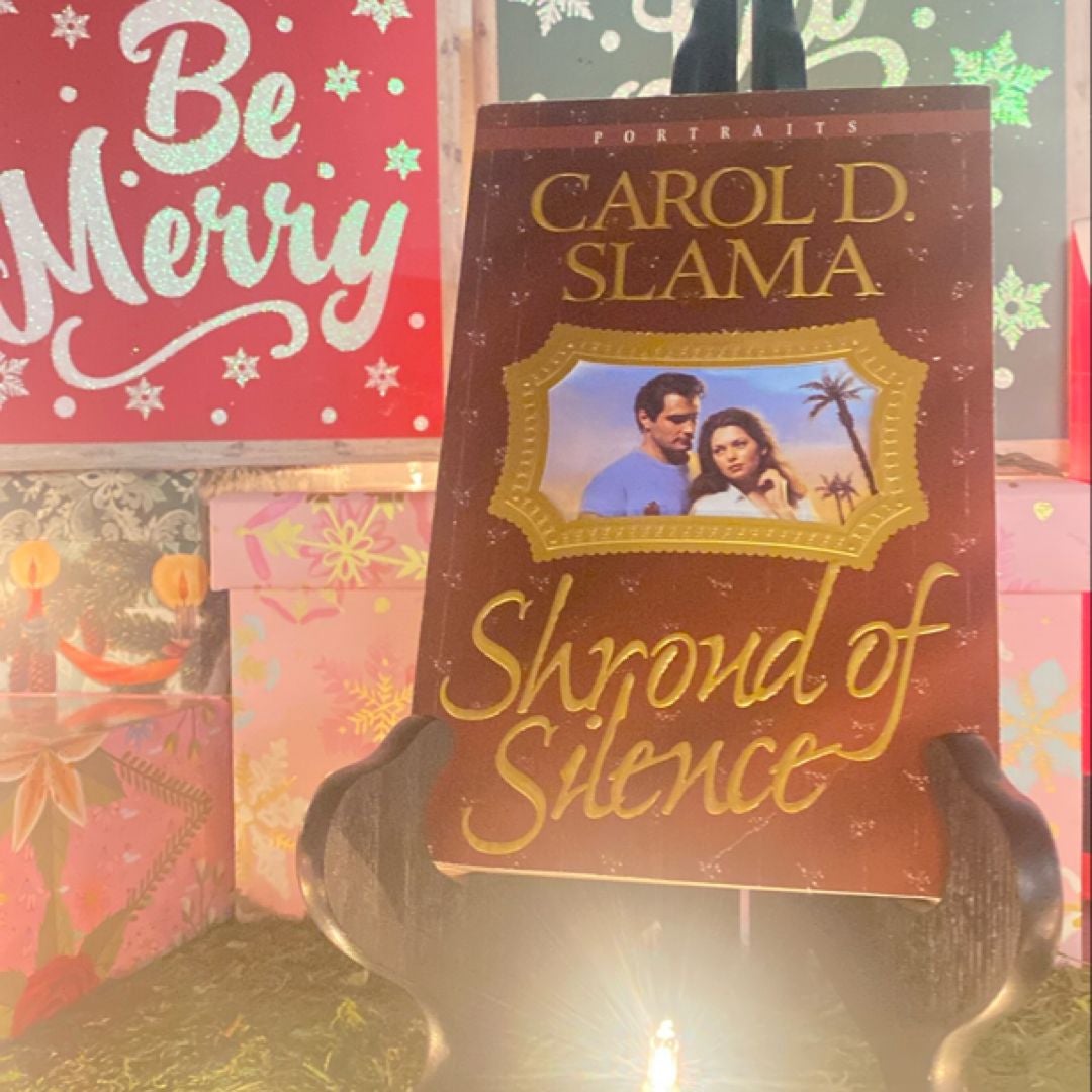 Shroud of Silence by Carol D. Slama