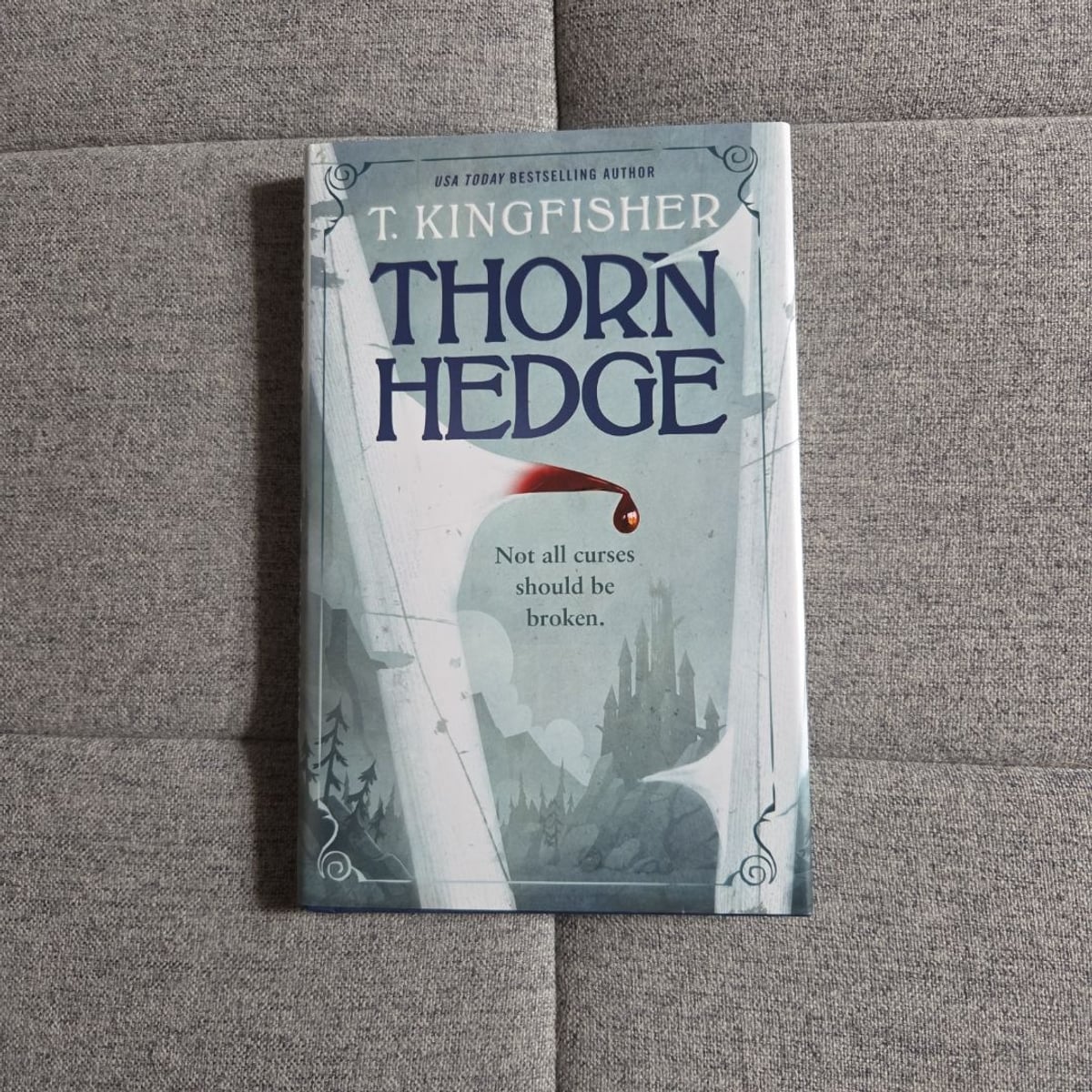 Thornhedge by T. Kingfisher