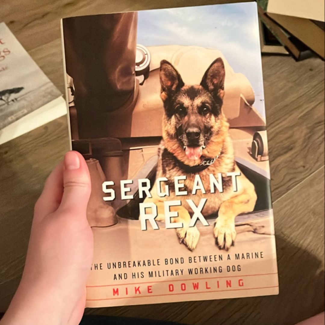 Sergeant Rex by Mike Dowling, Damien Lewis