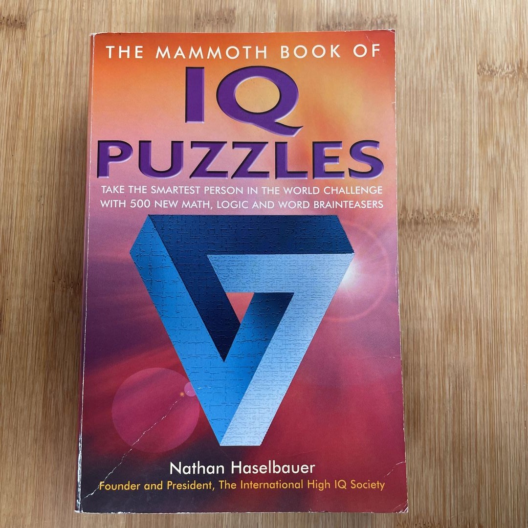 The Mammoth Book of IQ Puzzles by Nathan Haselbauer