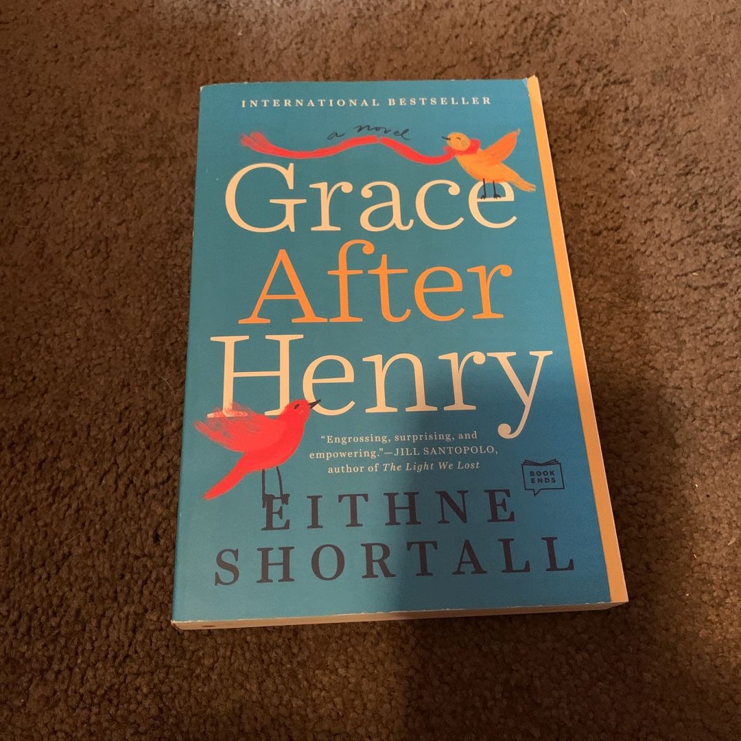Grace after Henry by Eithne Shortall