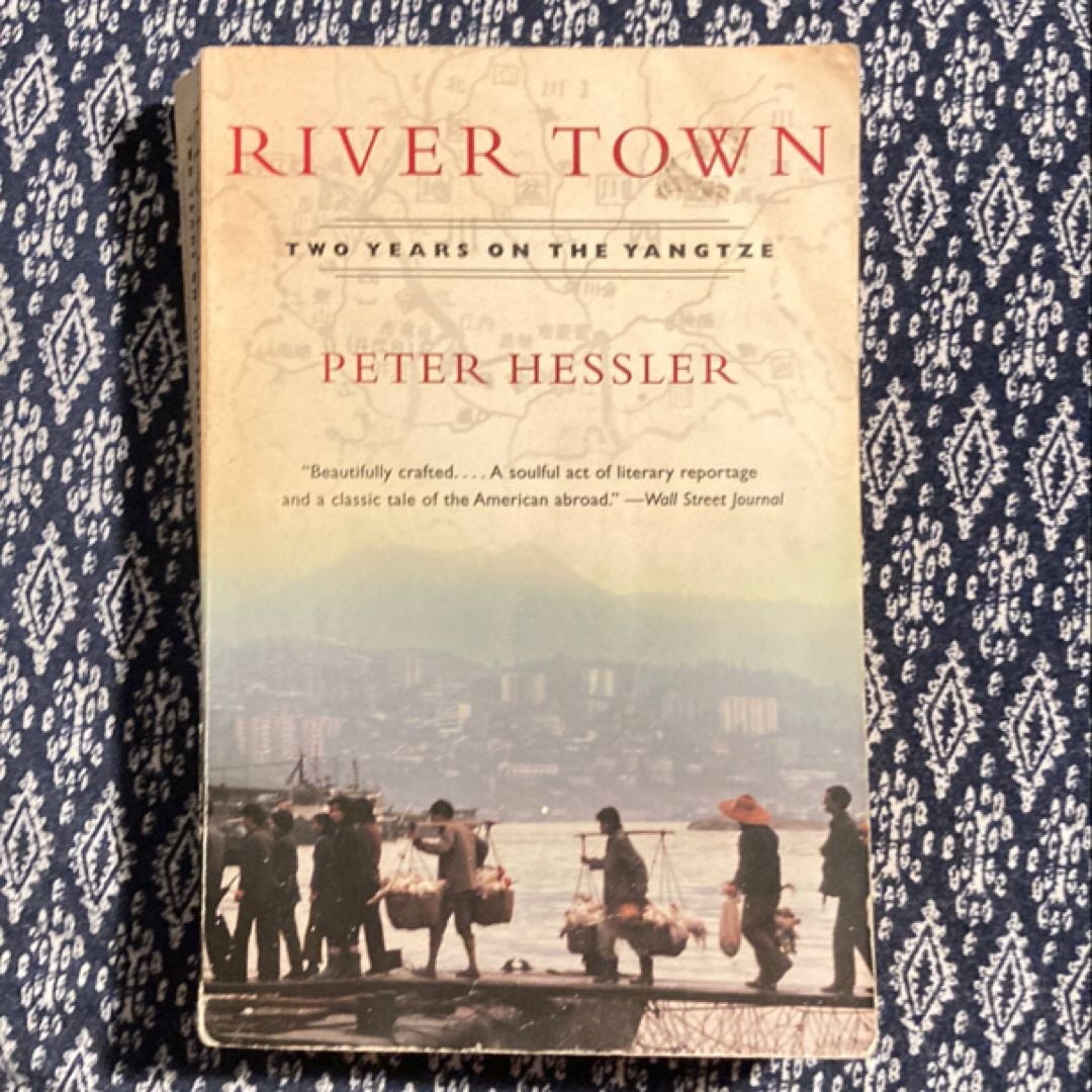 River Town by Peter Hessler