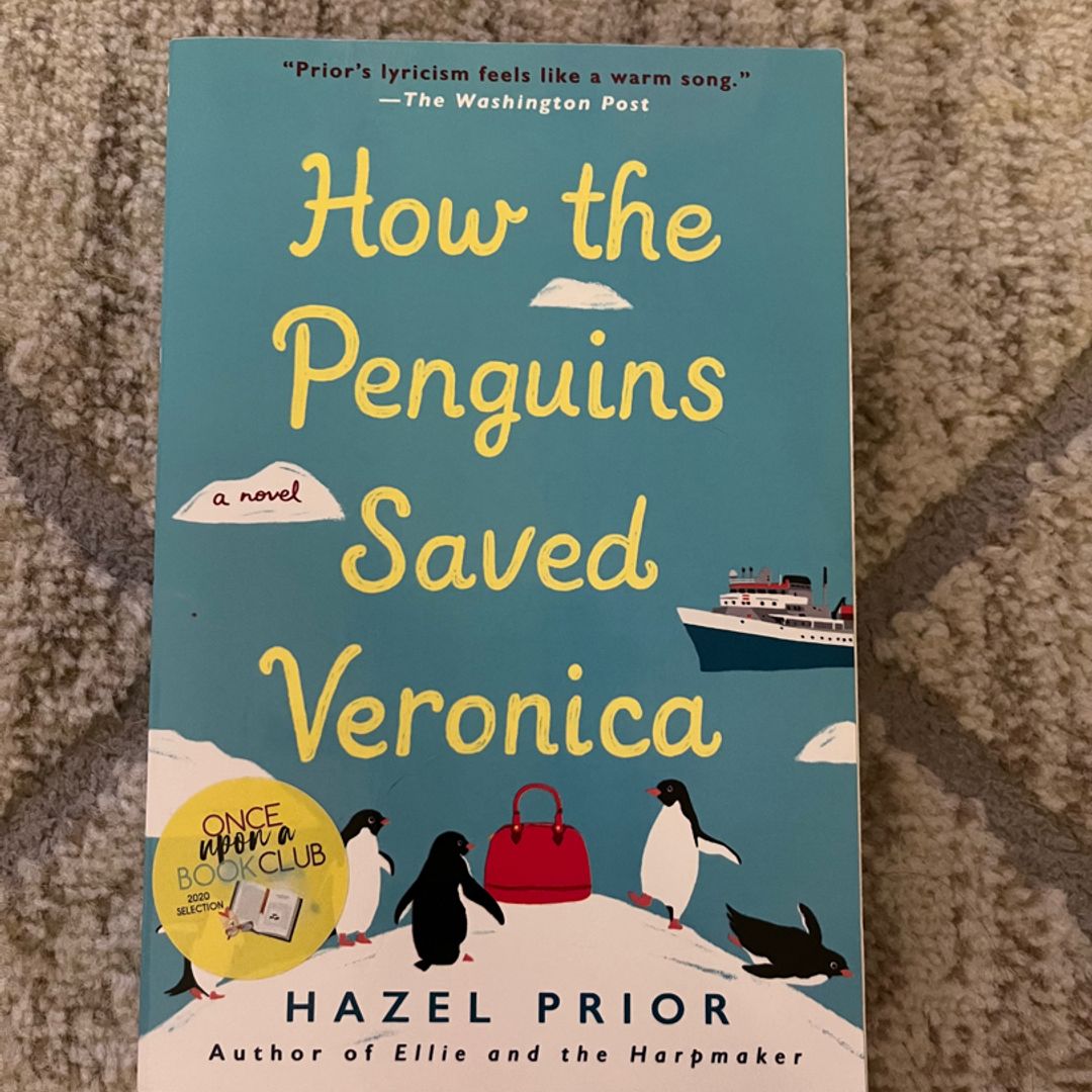 How the Penguins Saved Veronica by Hazel Prior