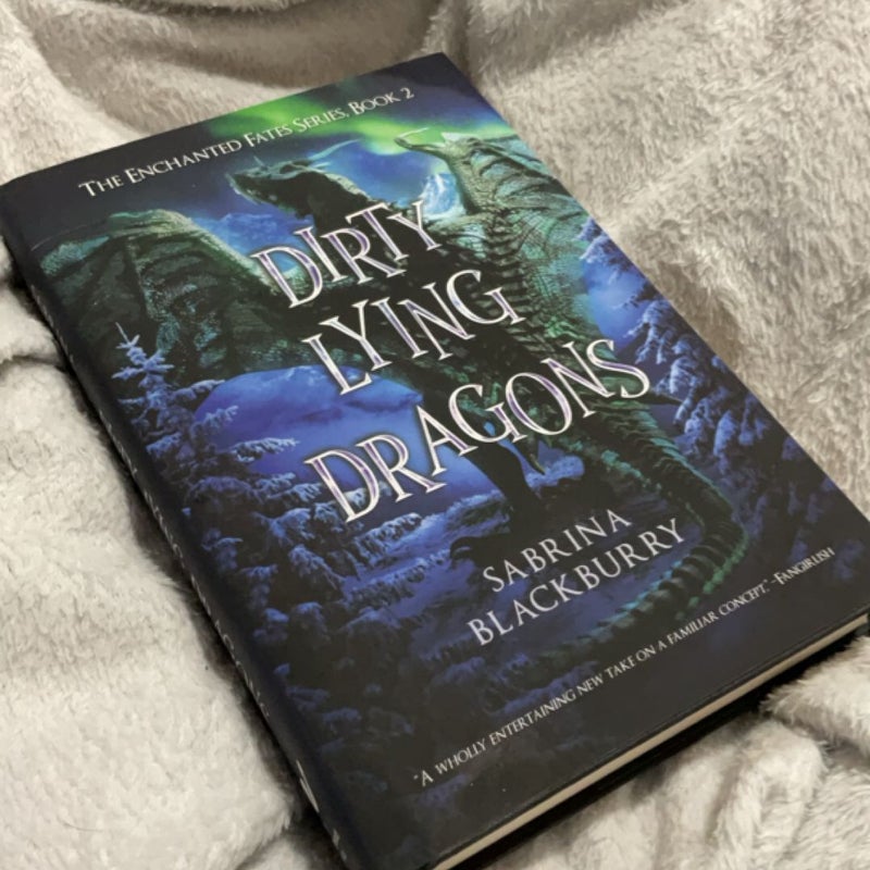 Dirty Lying Dragons by Sabrina Blackburry