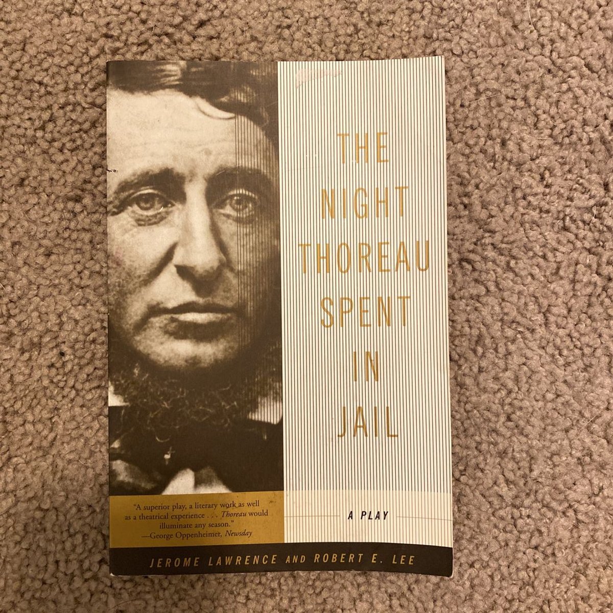 The Night Thoreau Spent in Jail by Jerome Lawrence, Robert E. Lee