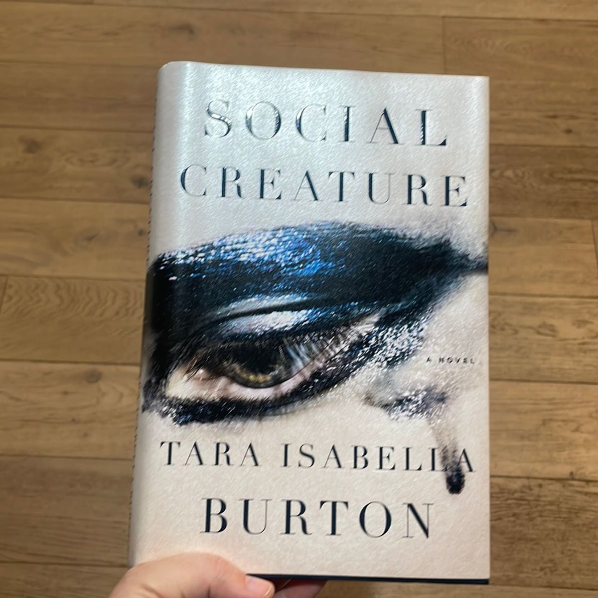 Social Creature by Tara Isabella Burton, Hardcover | Pangobooks