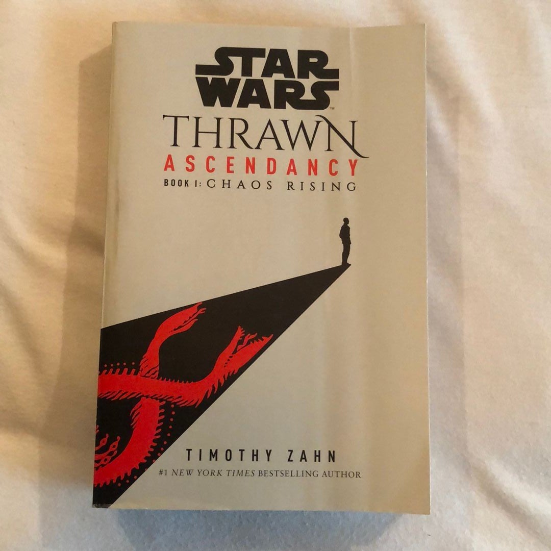 Star Wars: Thrawn Ascendancy (Book I: Chaos Rising) by Timothy Zahn ...