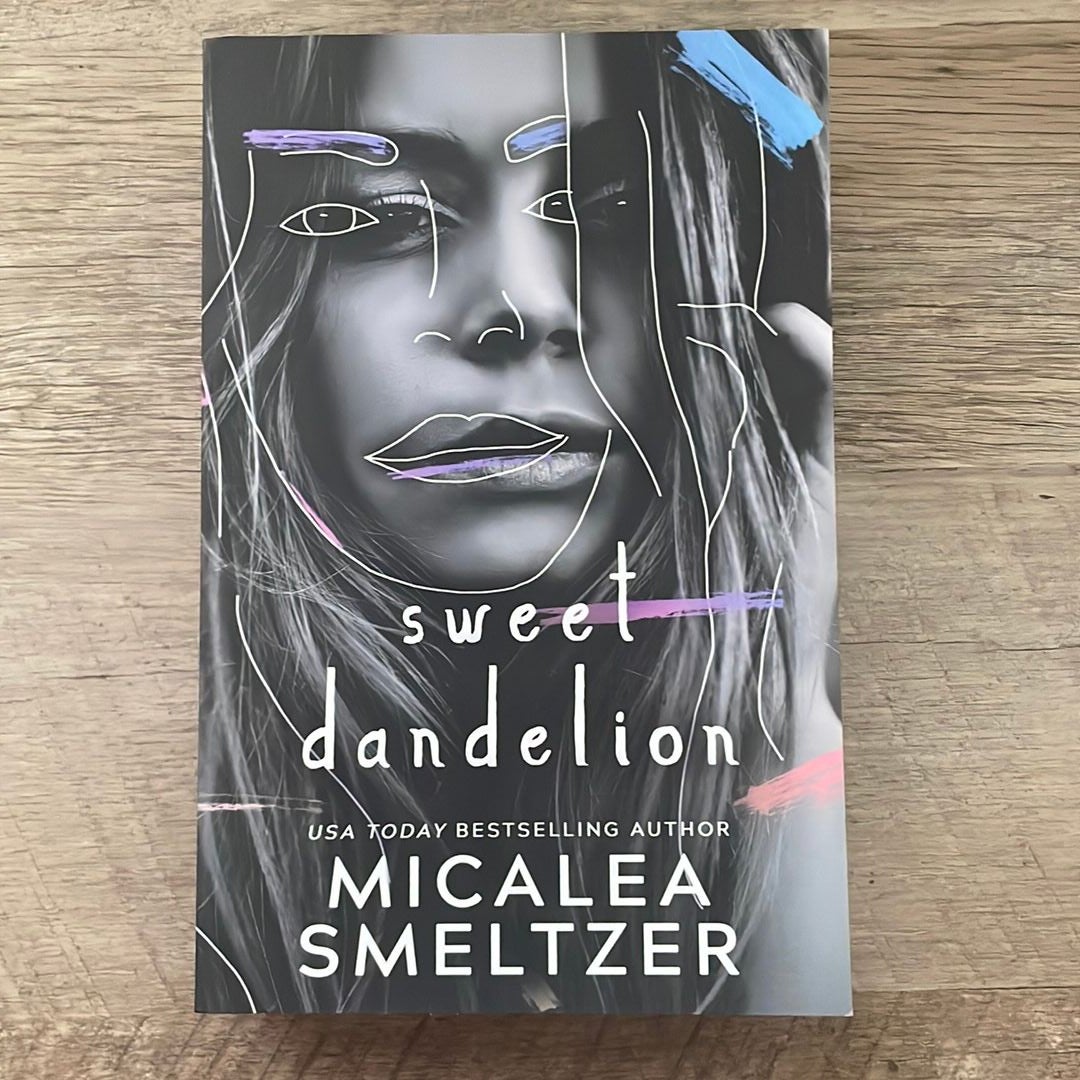 Sweet Dandelion by Micalea Smeltzer