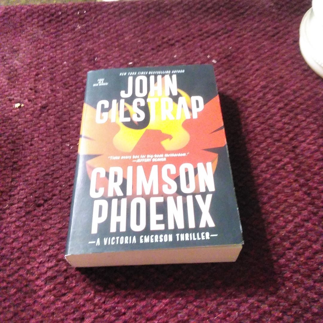 Crimson Phoenix by John Gilstrap