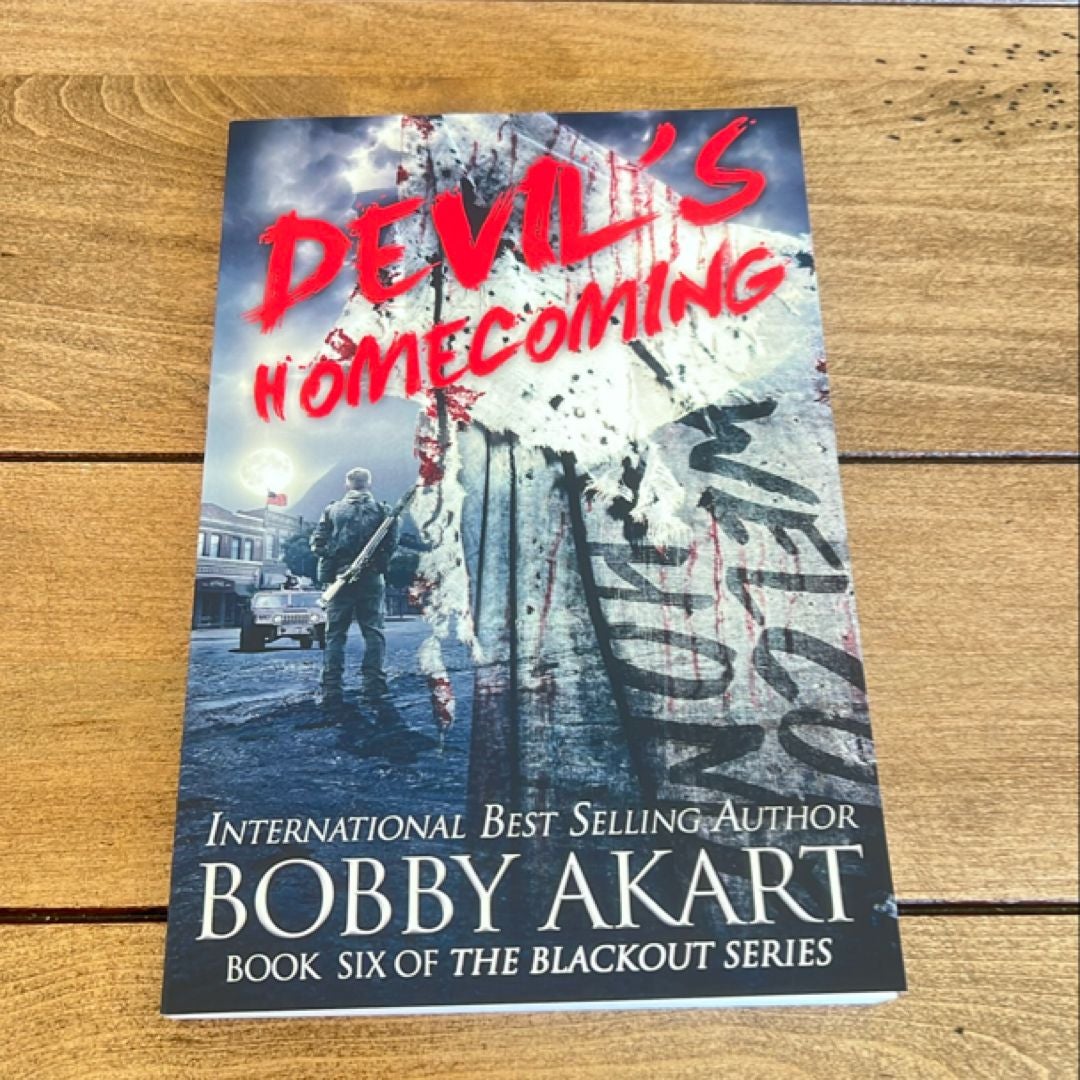 Devil's Homecoming by Bobby Akart