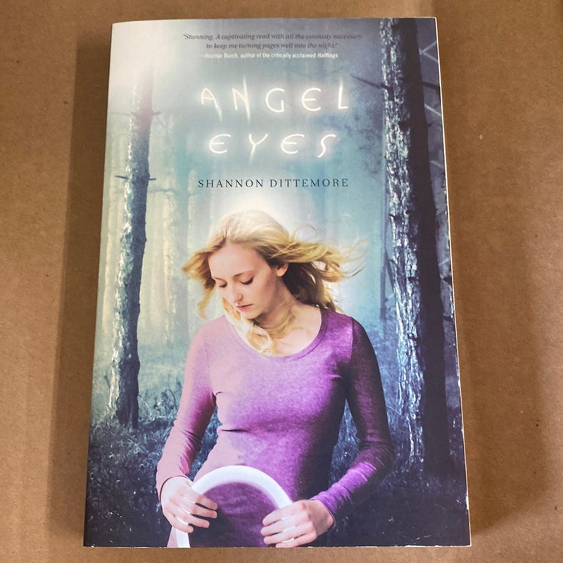 Angel Eyes by Shannon Dittemore