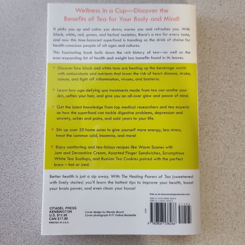 The Healing Powers of Tea by Cal Orey