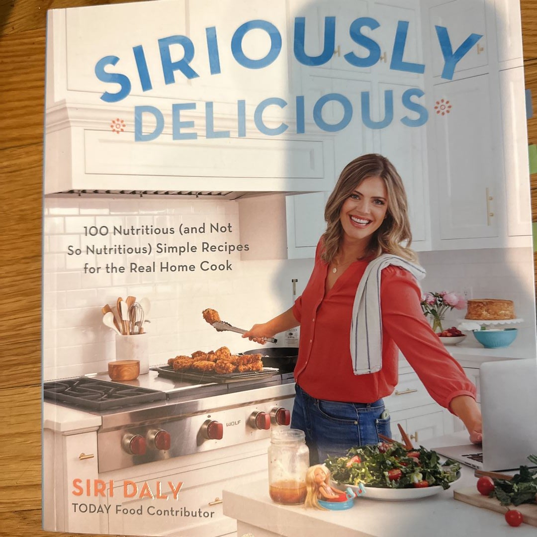 Siriously Delicious by Siri Daly, Paperback | Pangobooks