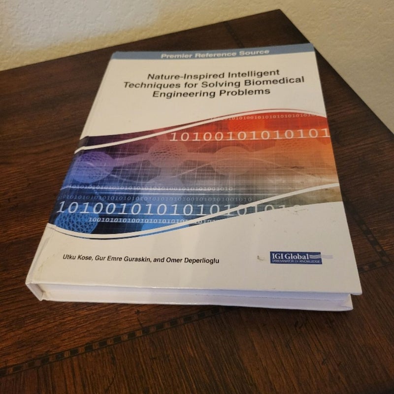 Nature-Inspired Intelligent Techniques for Solving Biomedical ...