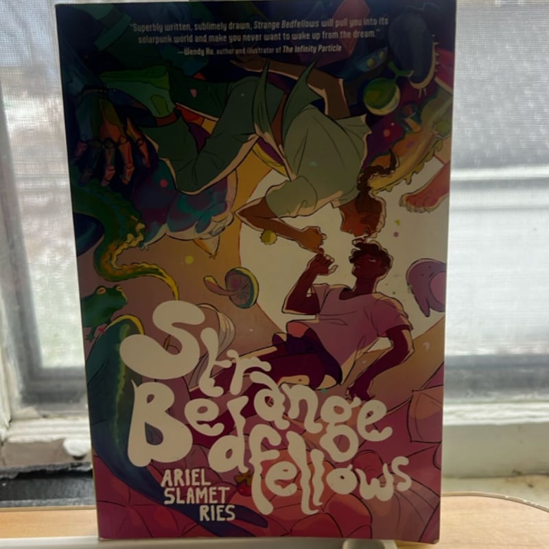 Strange Bedfellows by Ariel Slamet Ries